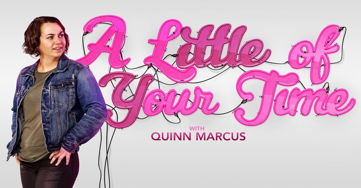 Watch A Little of Your Time with Quinn Marcus TV Show - ABC.com