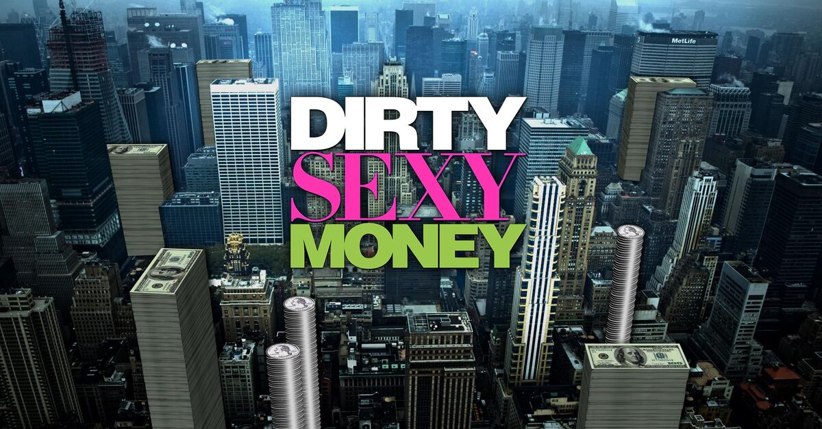 About Dirty Sexy Money TV Show Series