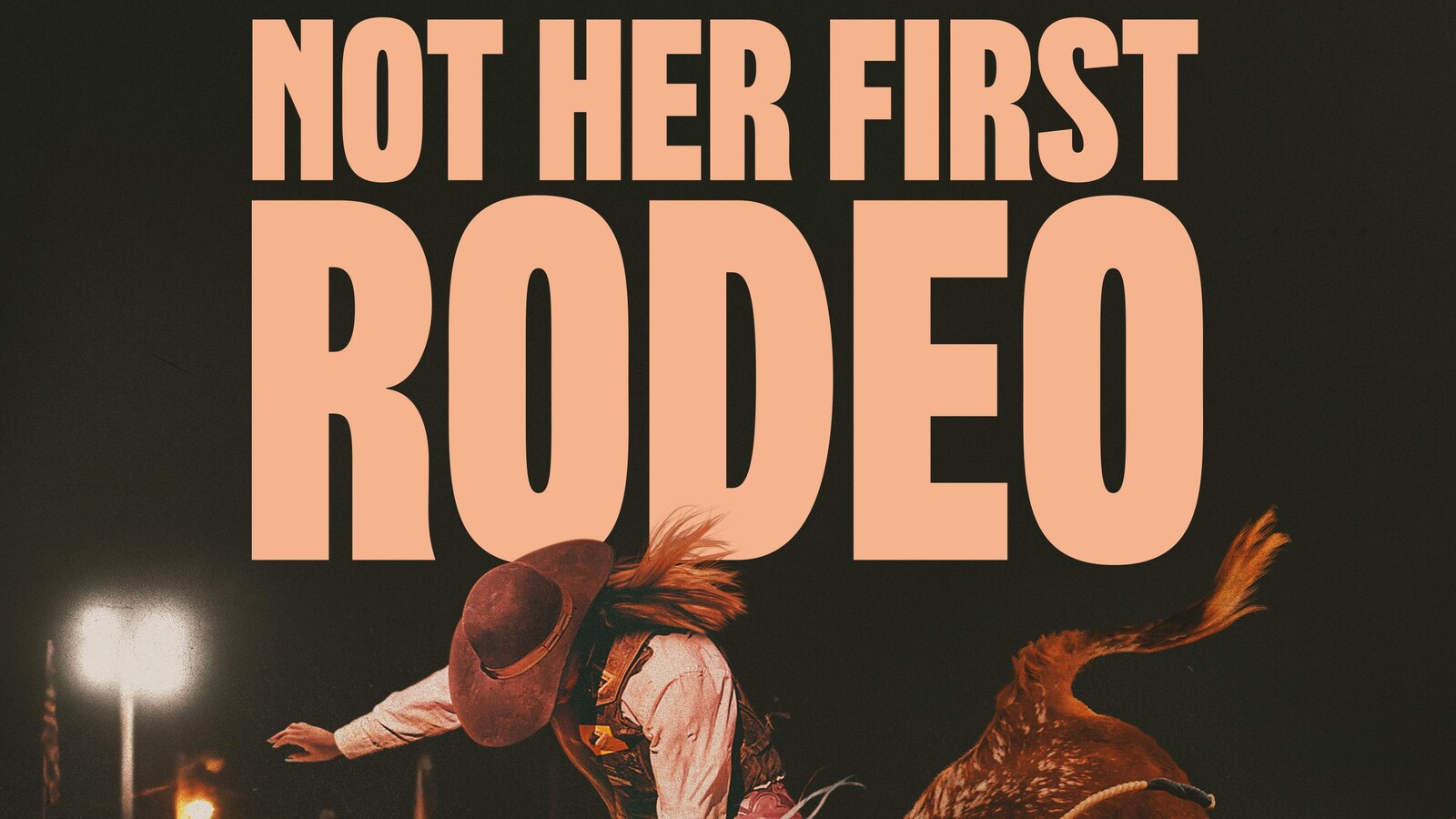 Watch the Series Premiere of 'Not Her First Rodeo' Thursday, May 22 ...