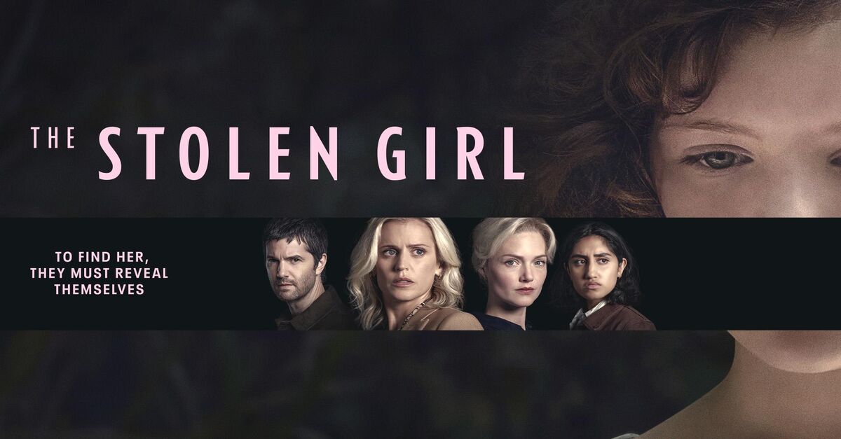 The Stolen Girl Full Episodes | Watch Season 1 Online
