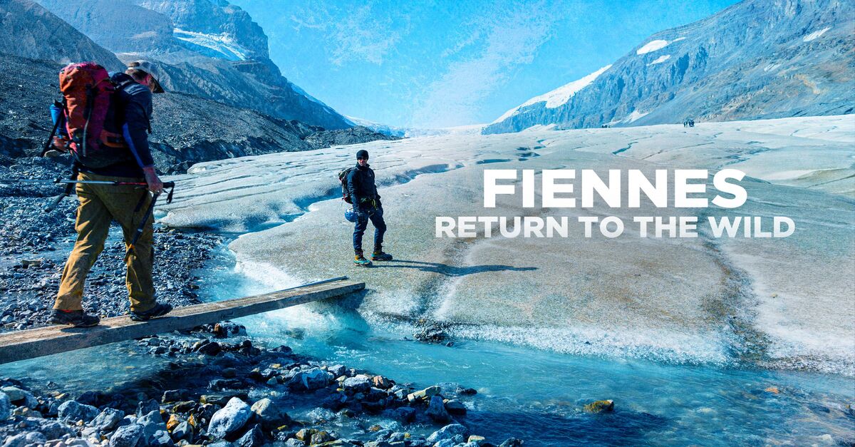 Watch Fiennes: Return to the Wild TV Show - Streaming Online | Nat Geo TV