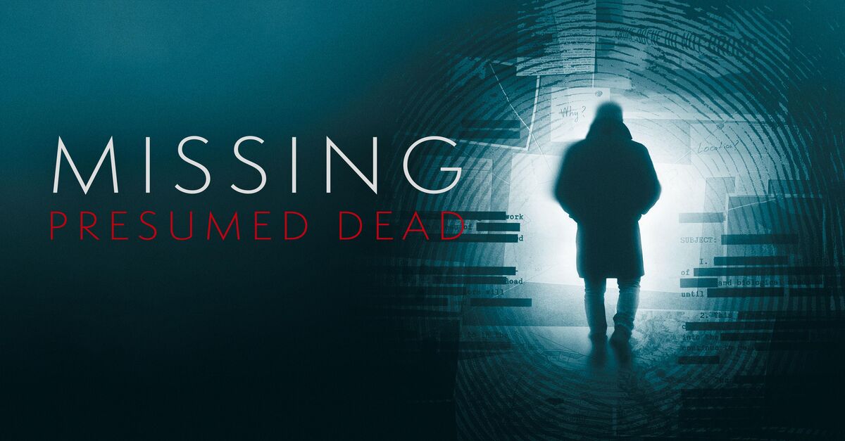 About Missing Presumed Dead TV Show Series